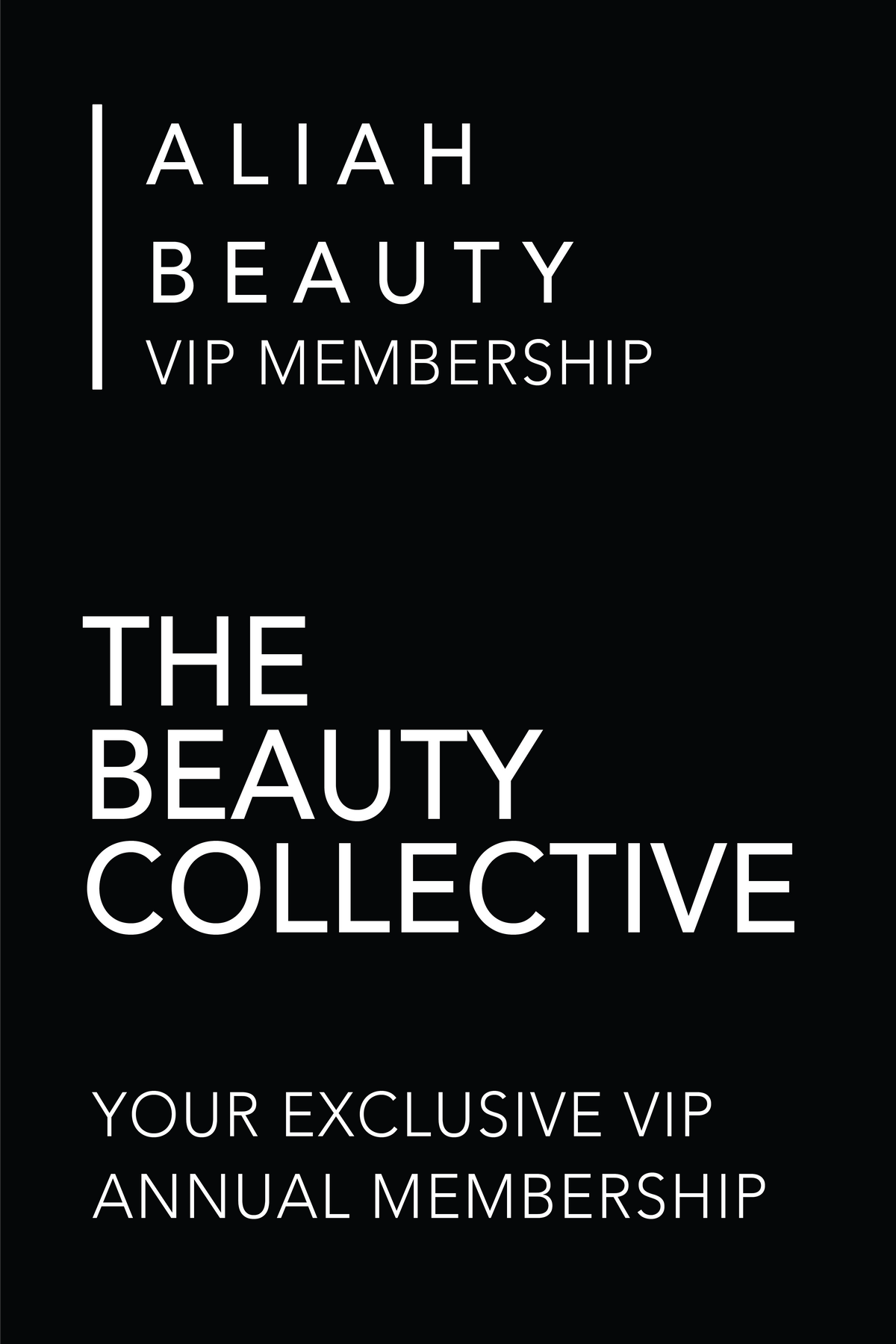 The Beauty Collective - VIP Membership (Annual) | Aliah Beauty